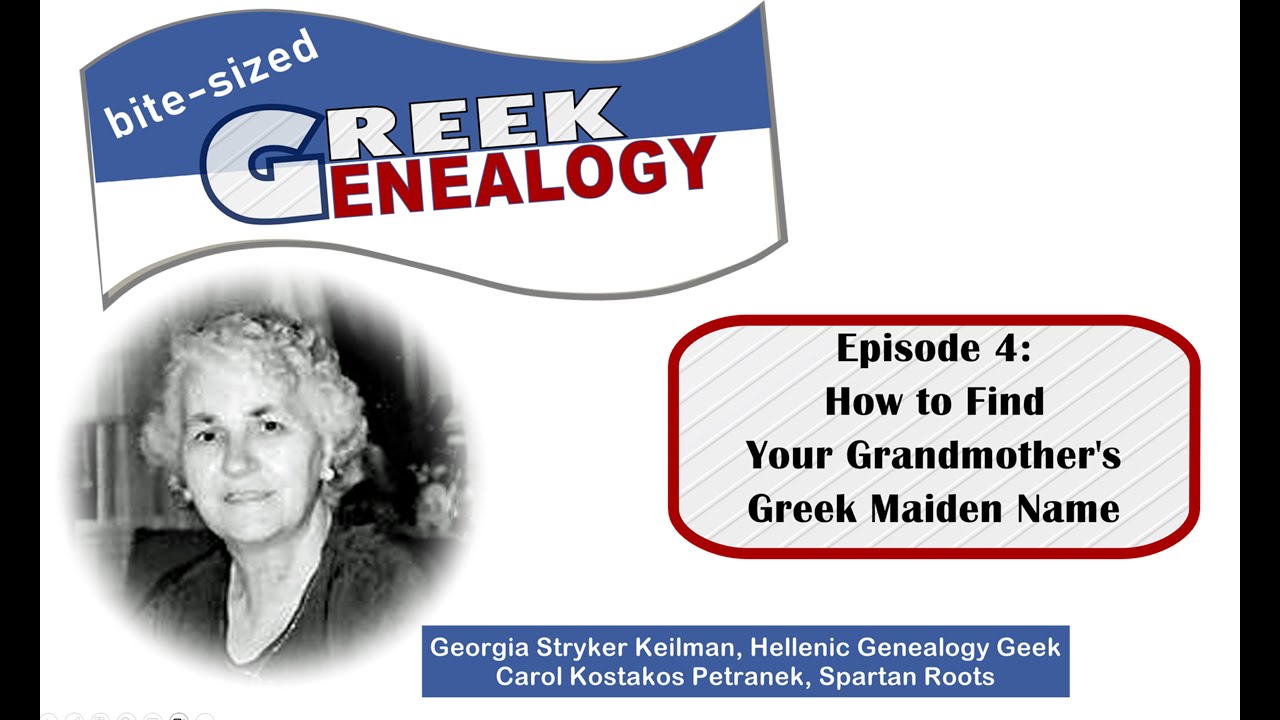Greek Genealogy #4 How to Find Your Grandmother's Maiden Name - YouTube