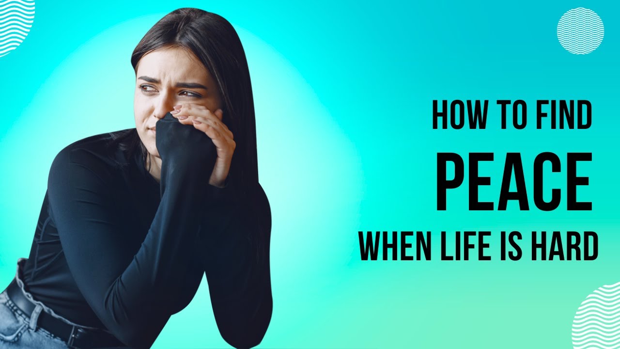 When Life is Hard - Peace can be found | Psalm 23 - Inspirational ...