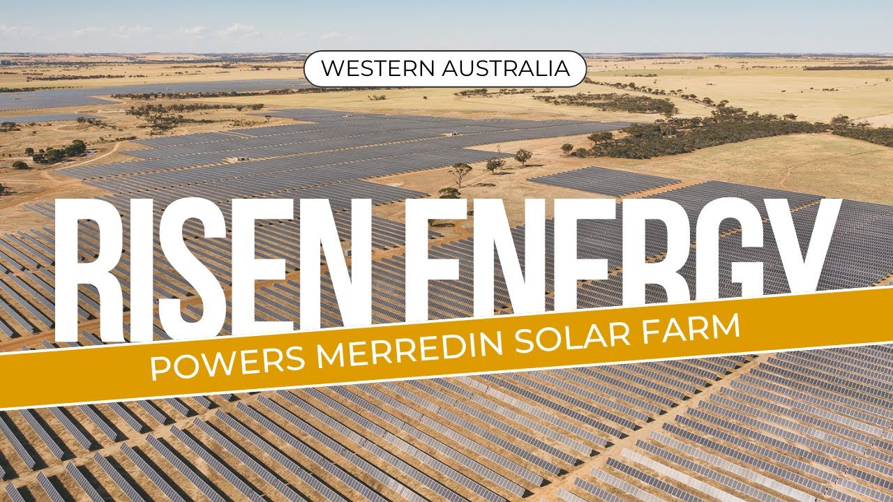 Risen solar panels power Western Australia's Merredin Solar Farm - YouTube