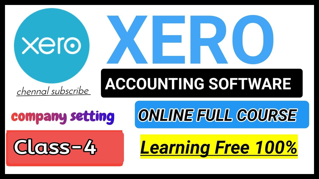 Xero Company Setting -class 4, How To Use XERO / Xero Accounting ...