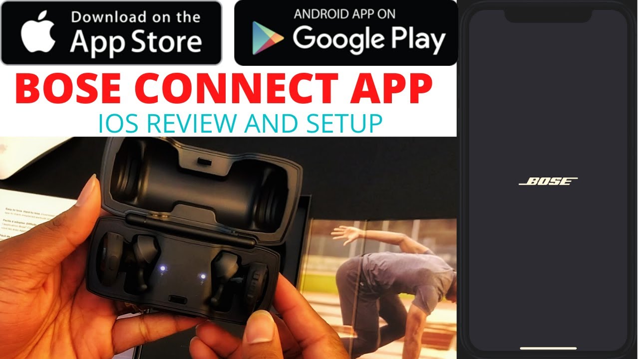 BOSE CONNECT REVIEW How to setup bose earbuds and Bose Connect App ...
