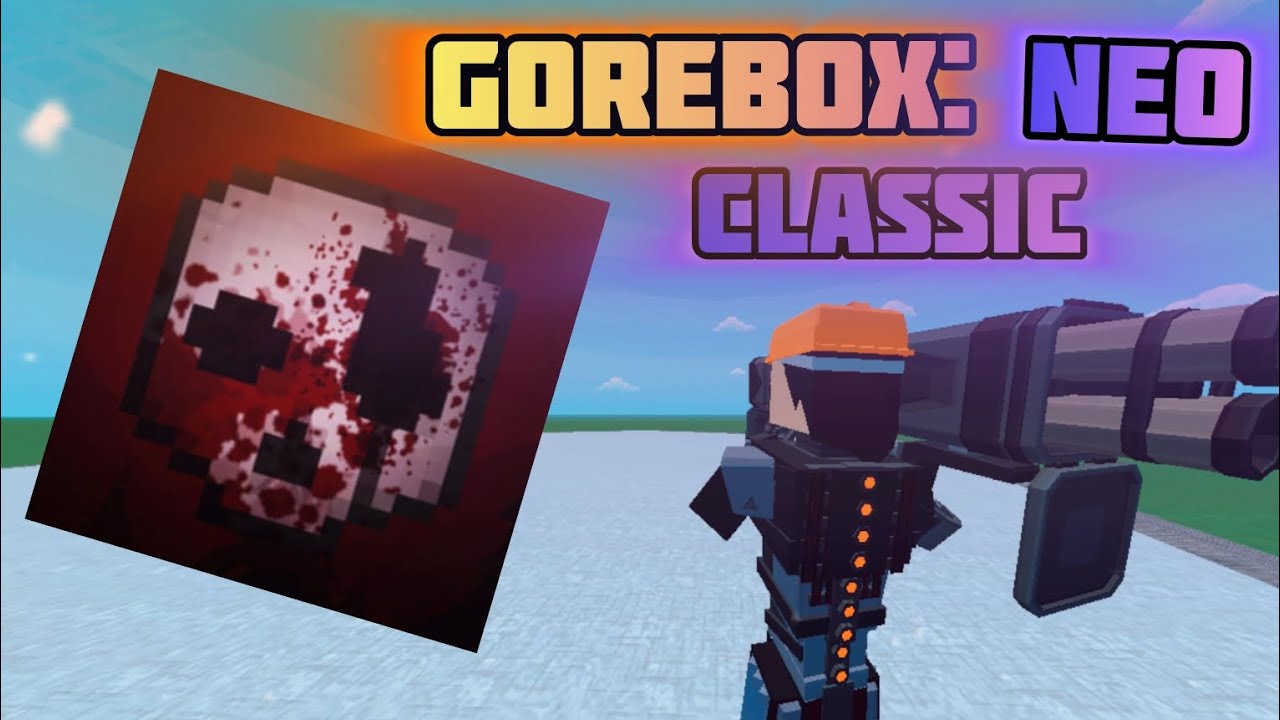 GoreBox: Neo Classic - что это?! | Обзор на фанатский GoreBox 🔥 | GB ...