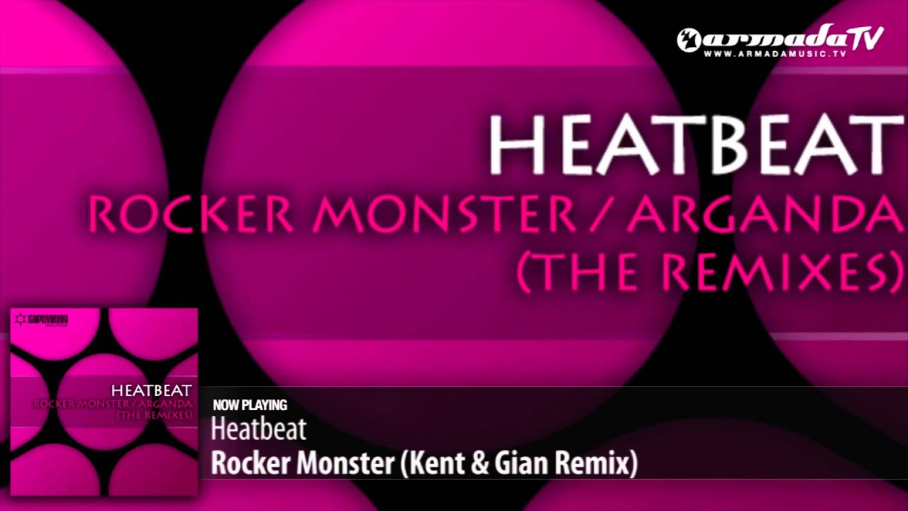 Heatbeat - Rocker Monster (Kent & Gian Remix) - YouTube