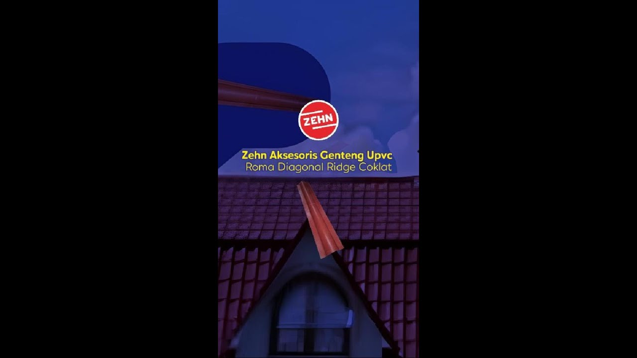 Tingkatkan Keindahan Atap Anda dengan Zehn Aksesoris Genteng UPVC Roma ...