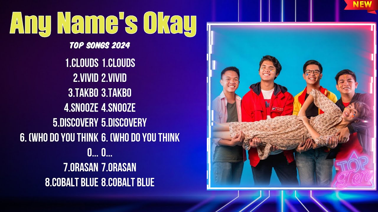 Any Name's Okay Greatest Hits ~ OPM Music ~ Top 10 Hits of All Time ...