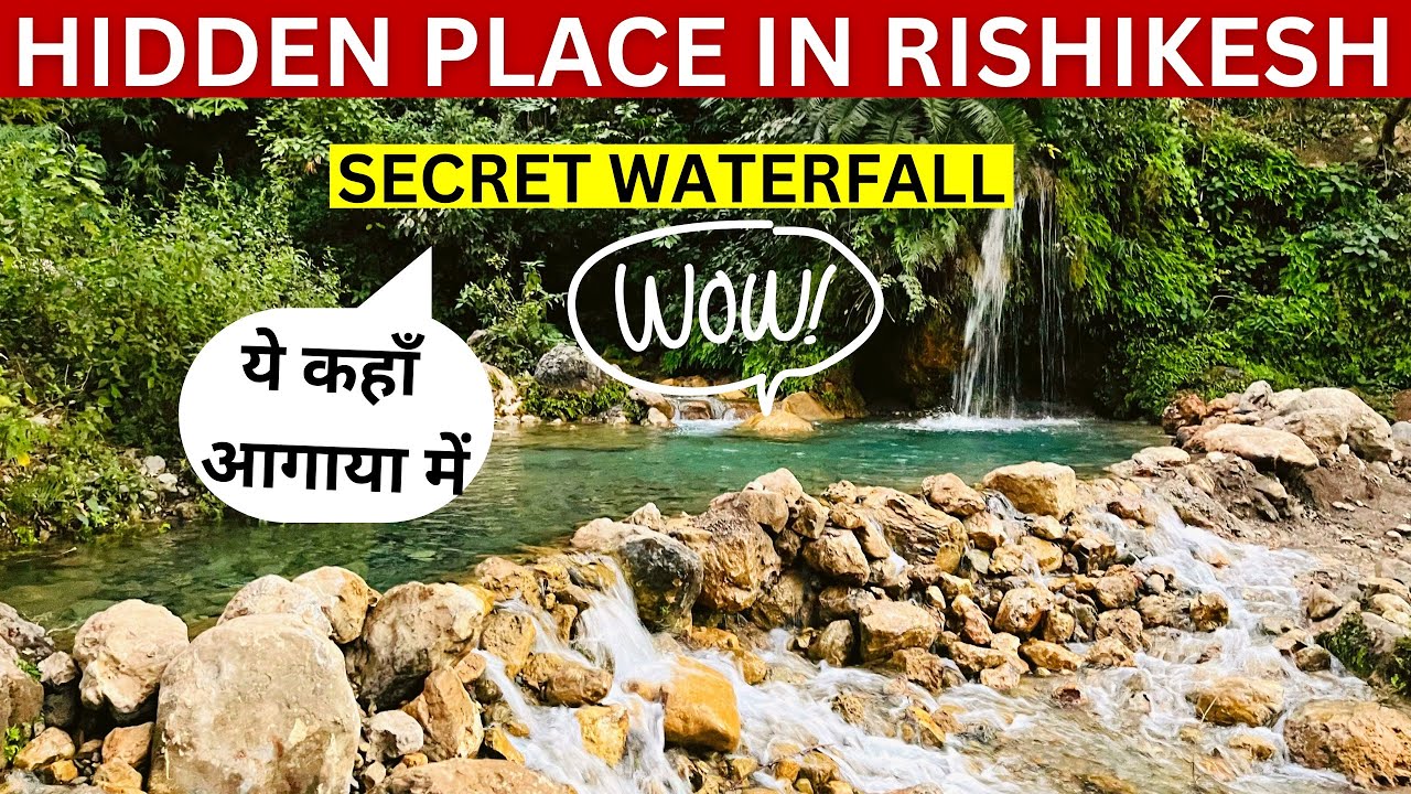 Tourist Place In Rishikesh | Hidden Waterfall Rishikesh - YouTube