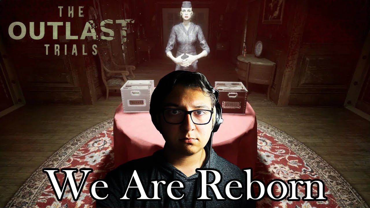 We Are Reborn|| The Outlast Trials - FINALE - YouTube