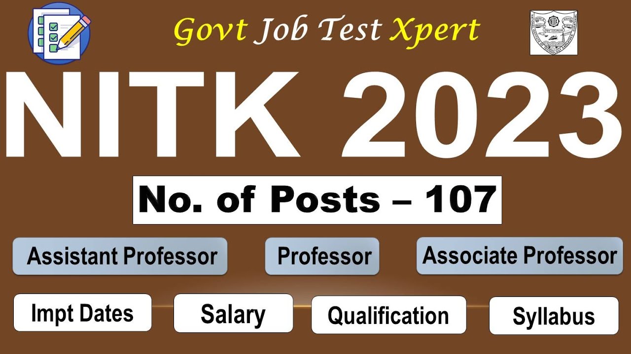 National Institute of Technology Karnataka (NITK) New Recruitment 2023 ...