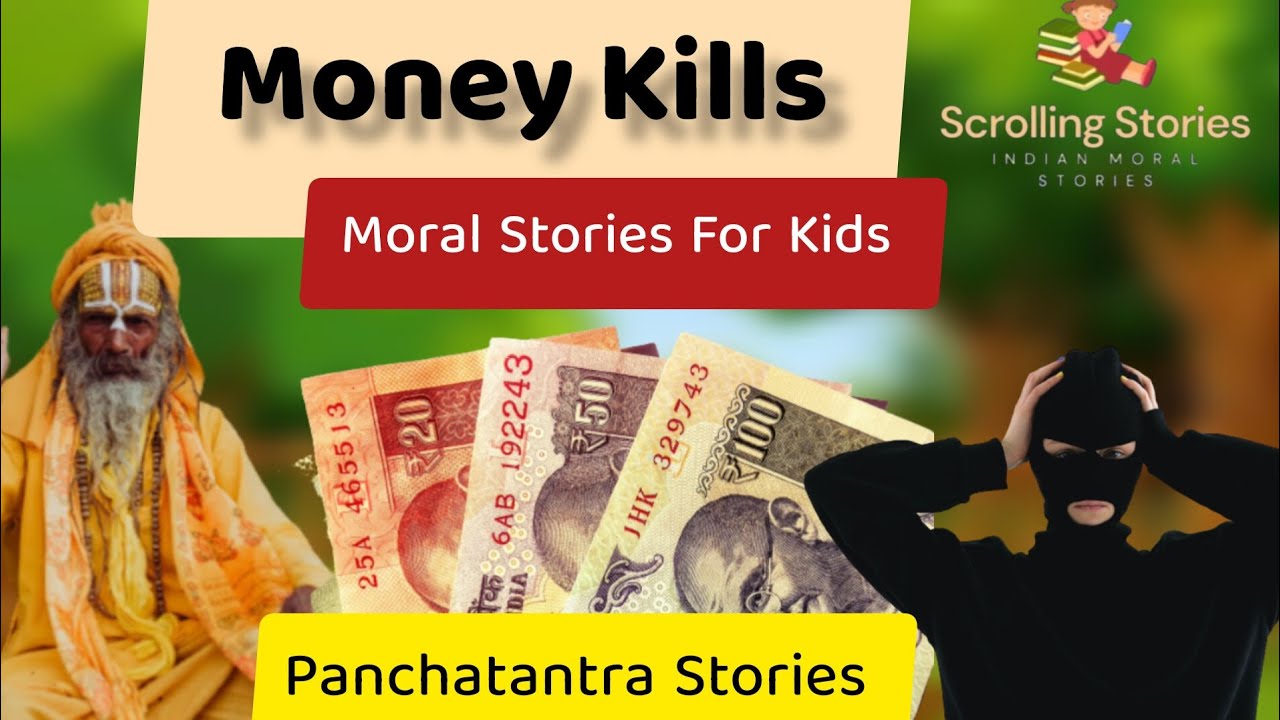 Money Kills | Bedtime Stories | Moral Stories For Kids | Panchatantra ...