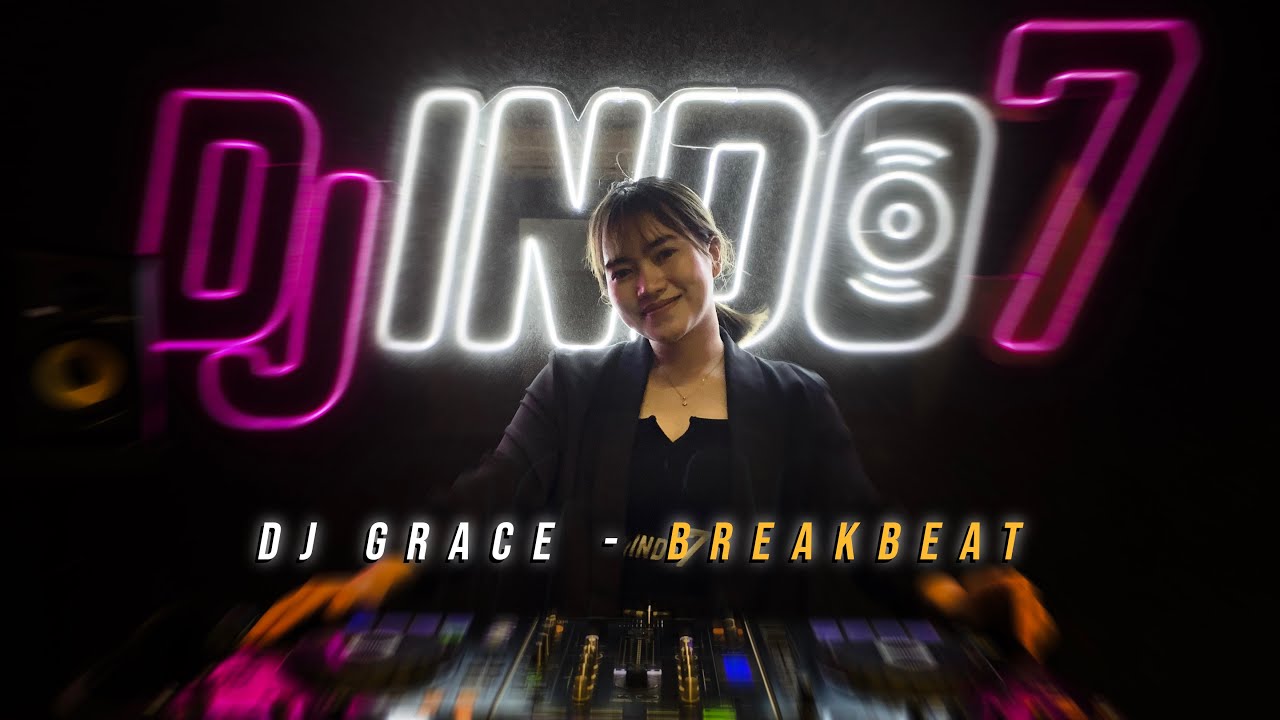 DJ FULL BASS 2022 - BREAKBEAT PARTY - DJ GRACE PRESENTS - YouTube