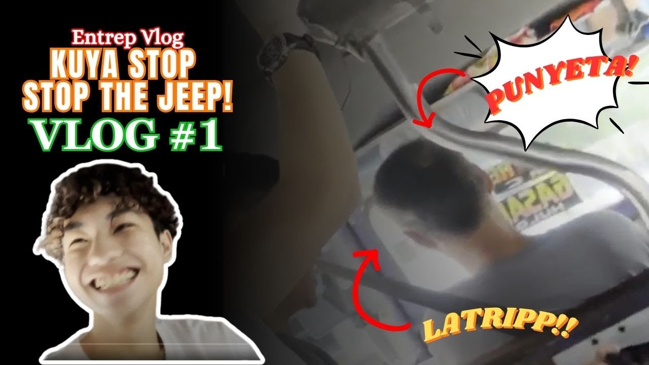 Entrep Vlog | KUYA STOP THE JEEP! | Vlog #1 - YouTube