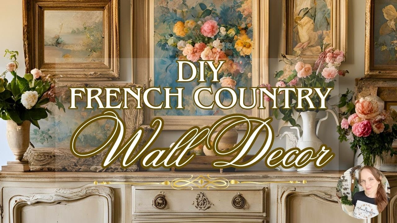 DIY French Country Wall Decor | Thrift Flips with Decoupage & IOD ...