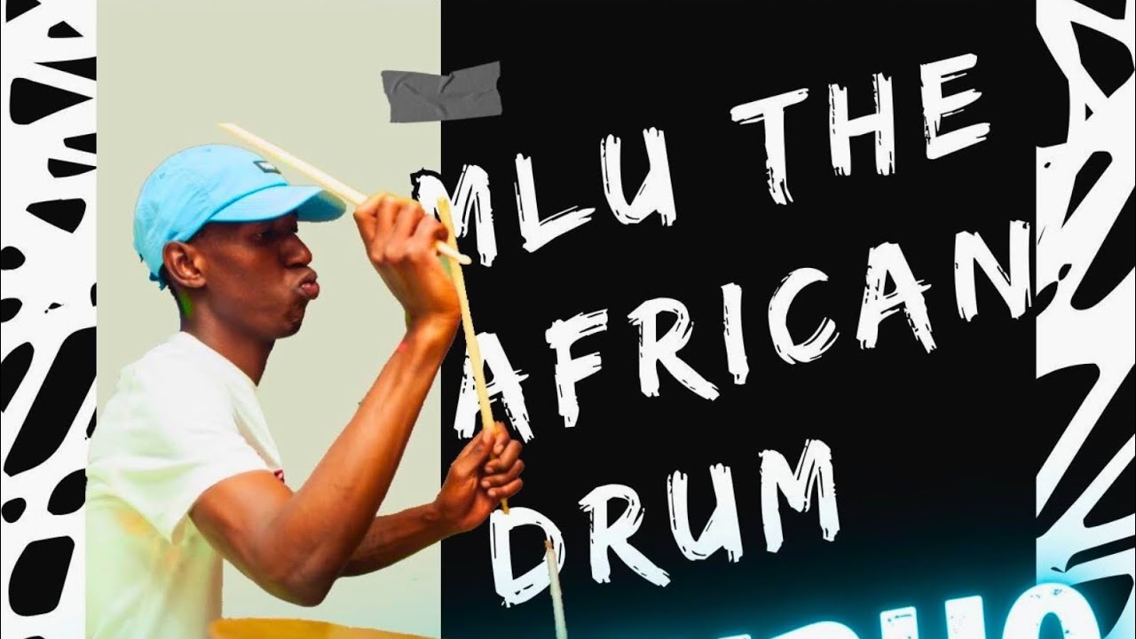 Mlu The African Drum- Msotra - YouTube