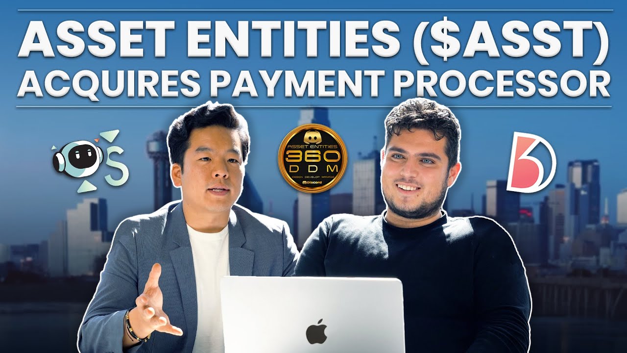 Asset Entities Acquires Payment Processor - YouTube