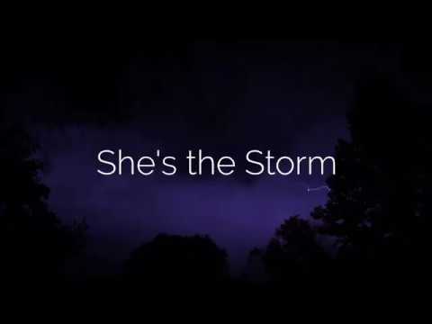 She's the Storm - YouTube