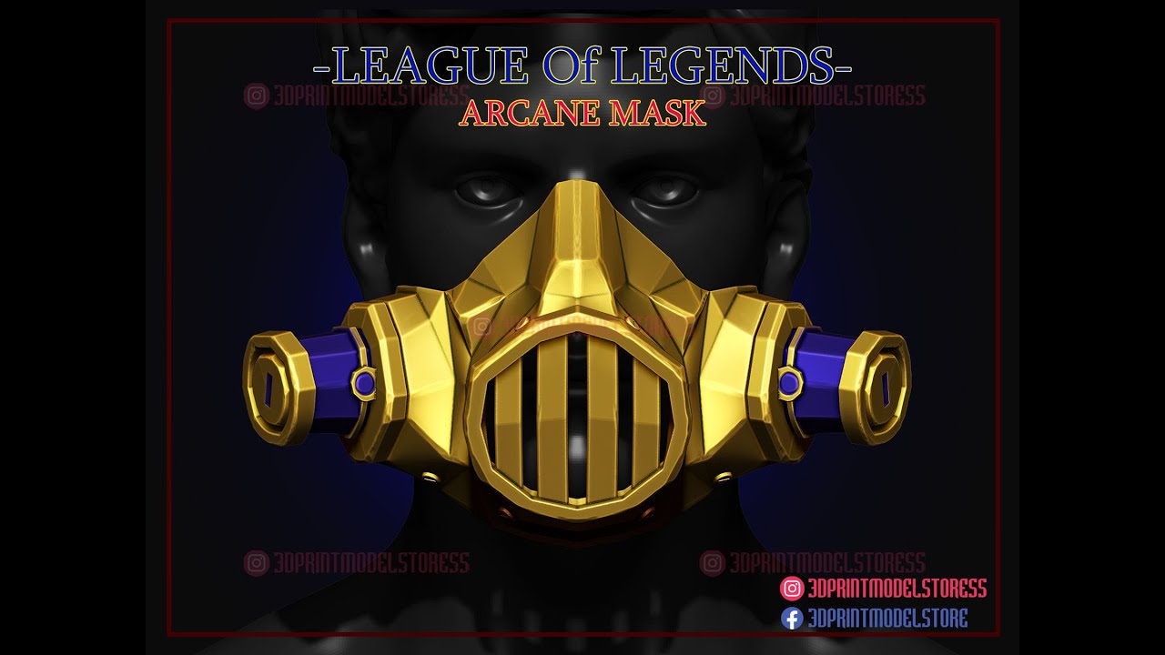 Arcane League of Legends Cosplay Mask - Premium STL File for 3D ...