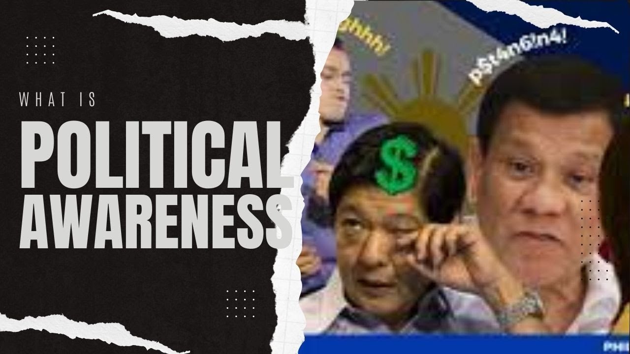 POLITICAL AWARENESS - YouTube