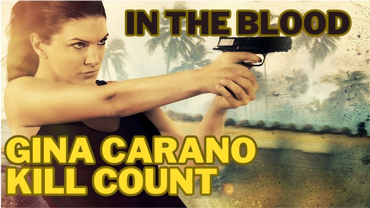 Gina Carano - Kill Count | In the Blood | Woman fights bad guys to save ...