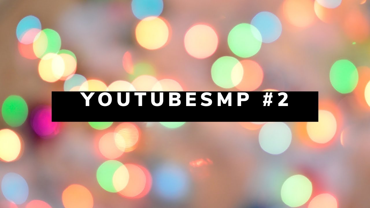 De wereld ontdekken | Youtube SMP #2 - YouTube
