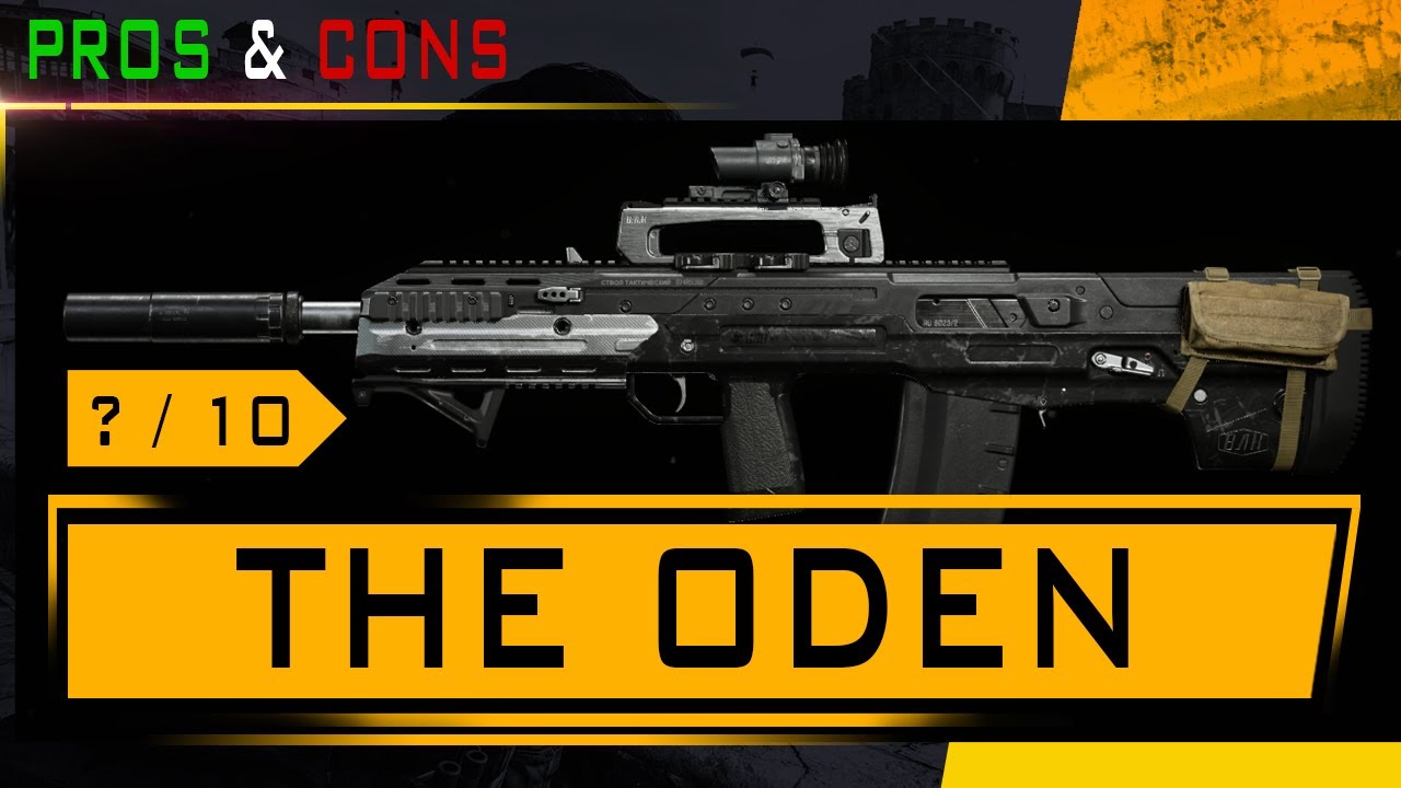 ODEN Warzone Loadout - Pros & Cons of the Best Loadout for the ODEN ...