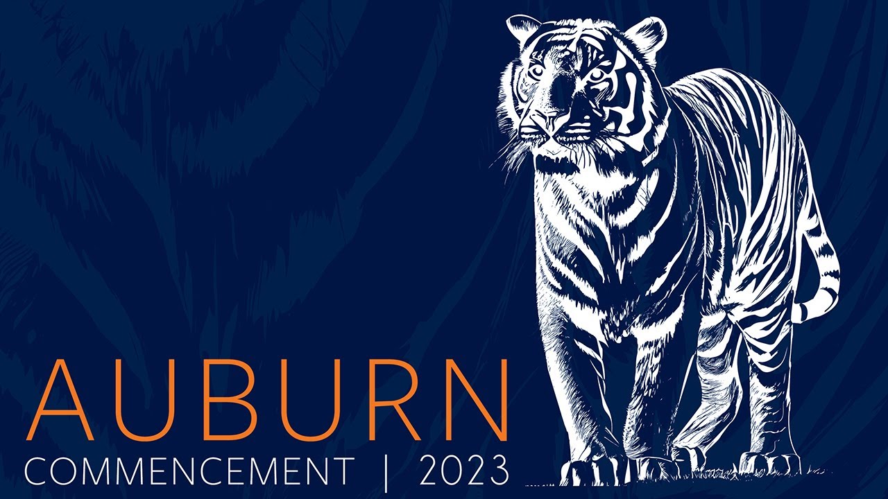 Auburn University Spring 2023 Commencement - Saturday, May 6 - YouTube