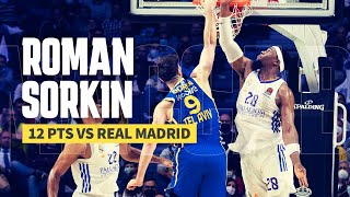 Roman Sorkin (12 points) Highlights vs Real Madrid | המהלכים של רומן ...
