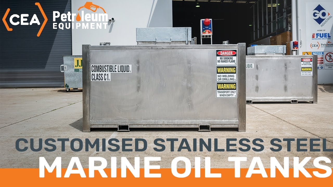Customised Stainless Steel Marine Oil Tanks | CEA Petroleum Equipment ...