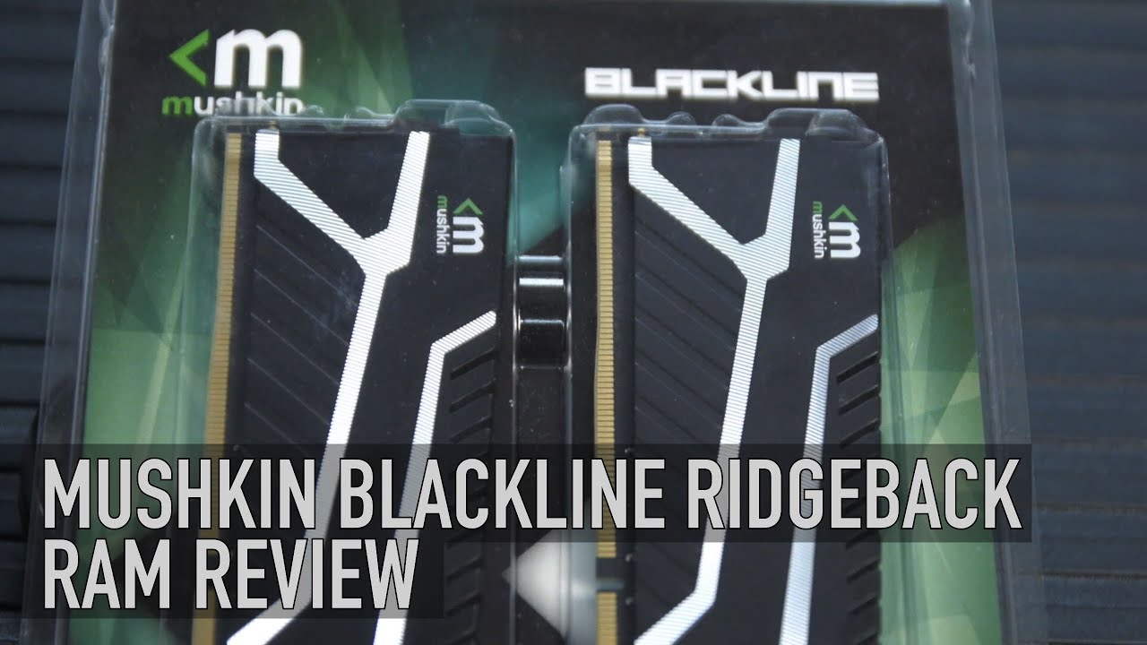Mushkin Blackline Ridgeback DDR4 RAM Review - YouTube