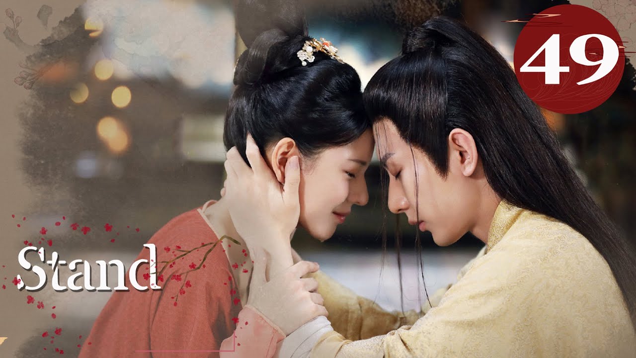 [Eng Dub] Stand by Me EP49 (Cheng Yi, Zhang Yuxi) | Our love exists under the sword💘 - YouTube