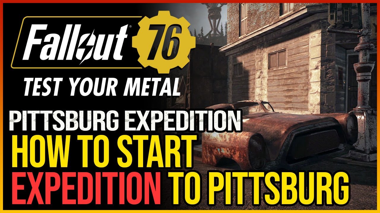 How to Start Pittsburg Expedition Fallout 76 - YouTube