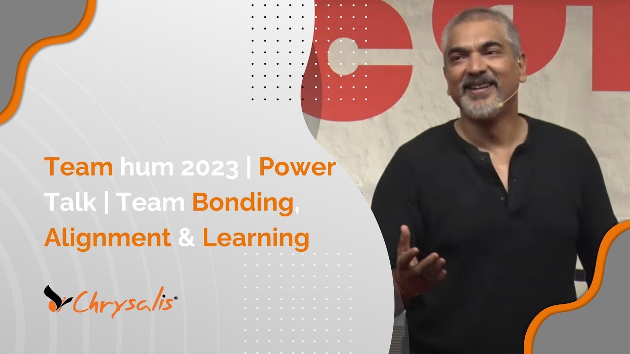 Team hum 2023 | Power Talk | Manish Gupta | Team Bonding, Alignment ...