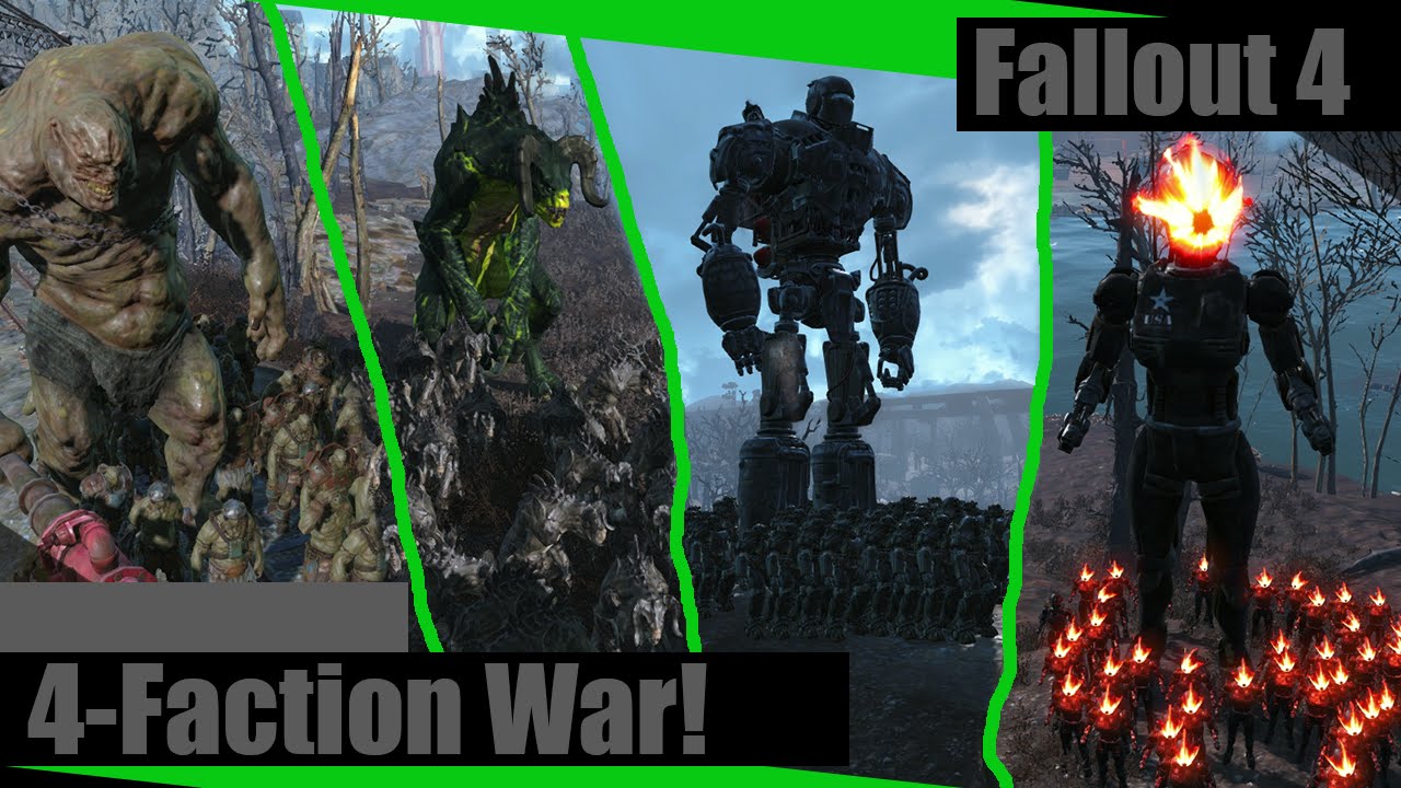 Fallout 4 - The Most Epic War EVER (4-Faction 204-NPC War) - YouTube