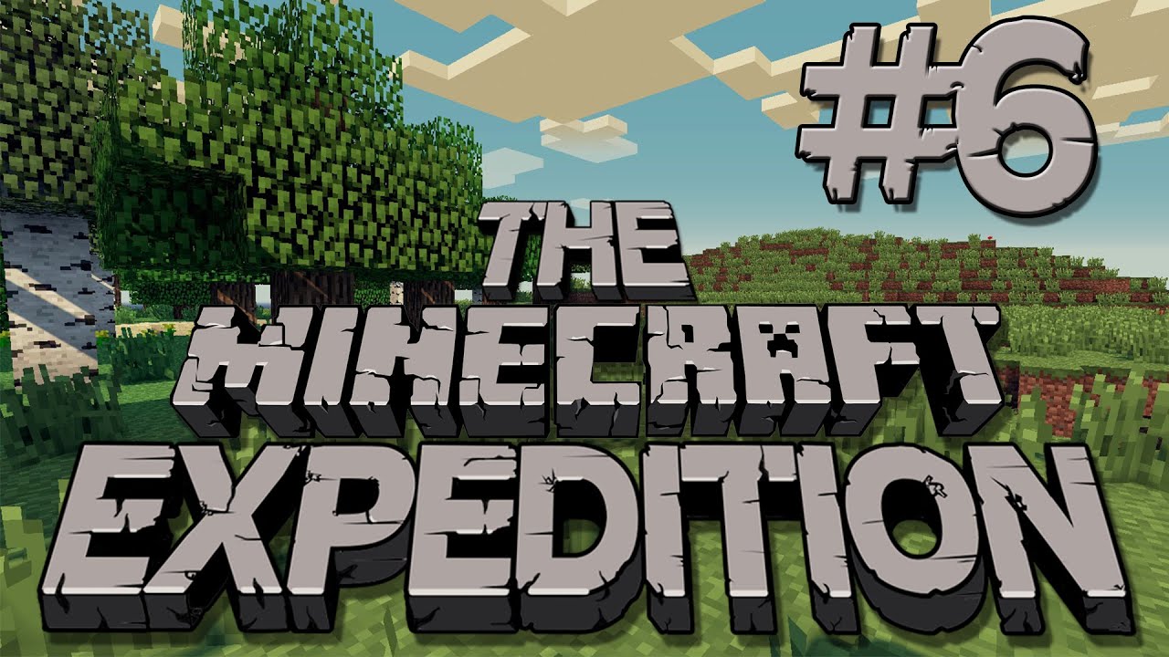 Minecraft Expedition #6 Building on Up - YouTube