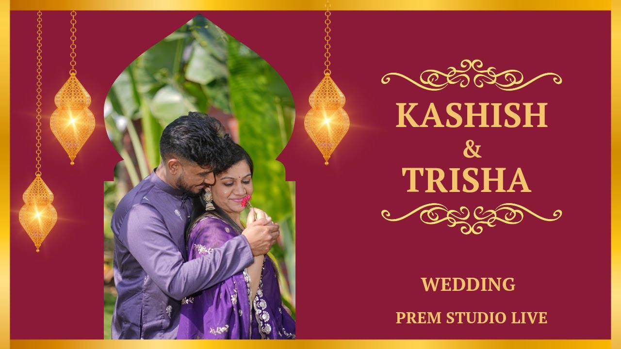 LIVE || Wedding || Kashish Weds Trisha || 12-DEC-2025 || By Prem Studio ...