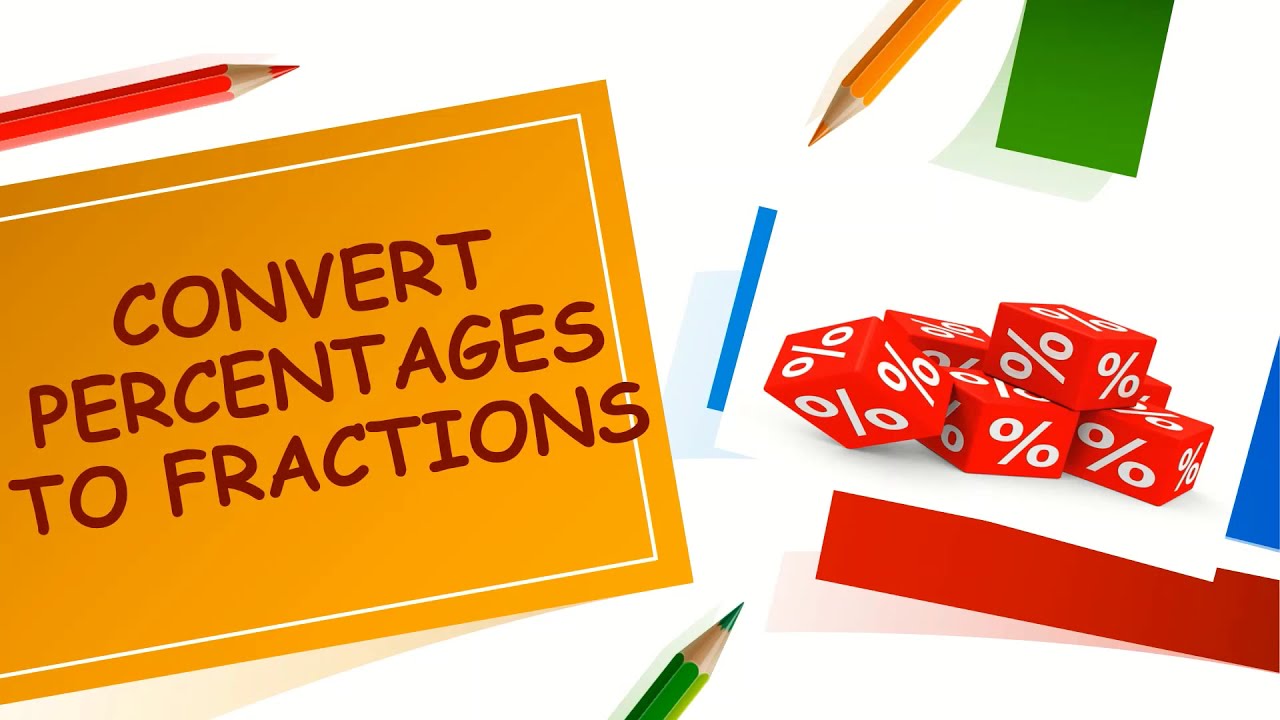 CONVERT FRACTIONS TO PERCENTAGES YouTube convert-fractions-to-percentages-youtube