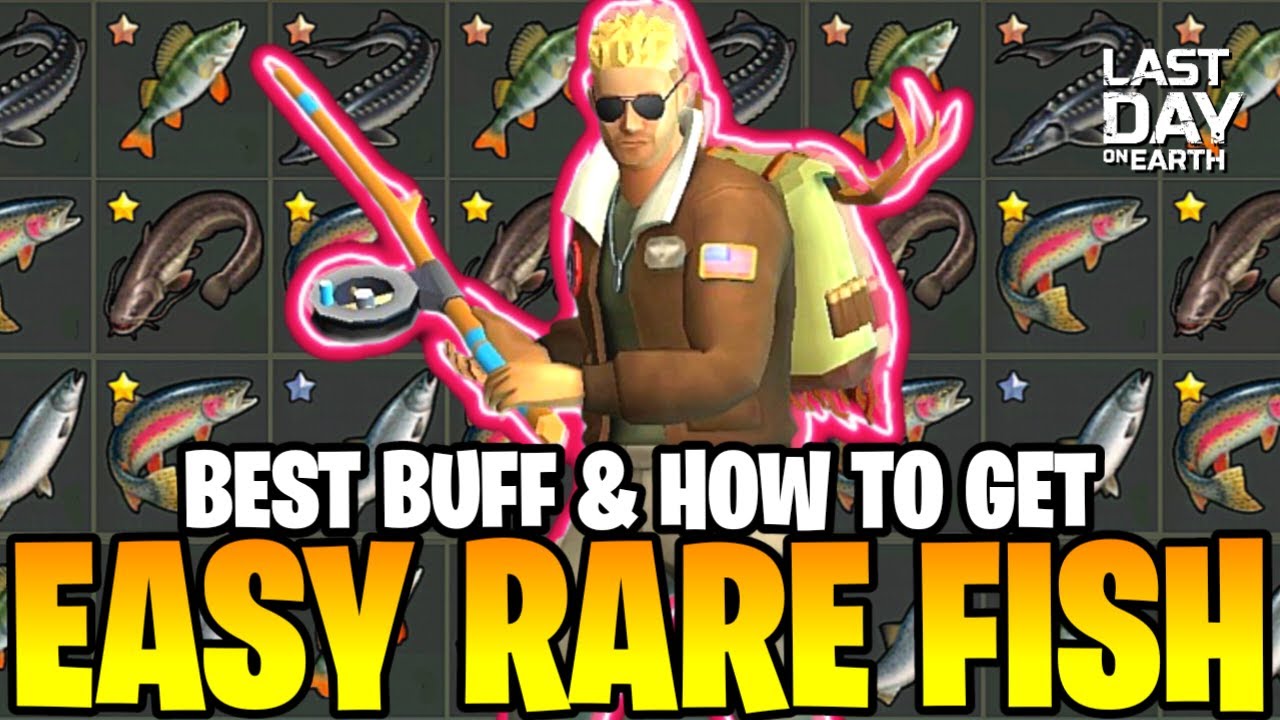 BEST PLACE AND EASY WAY TO GET RARE FISH - Last Day on Earth: Survival ...
