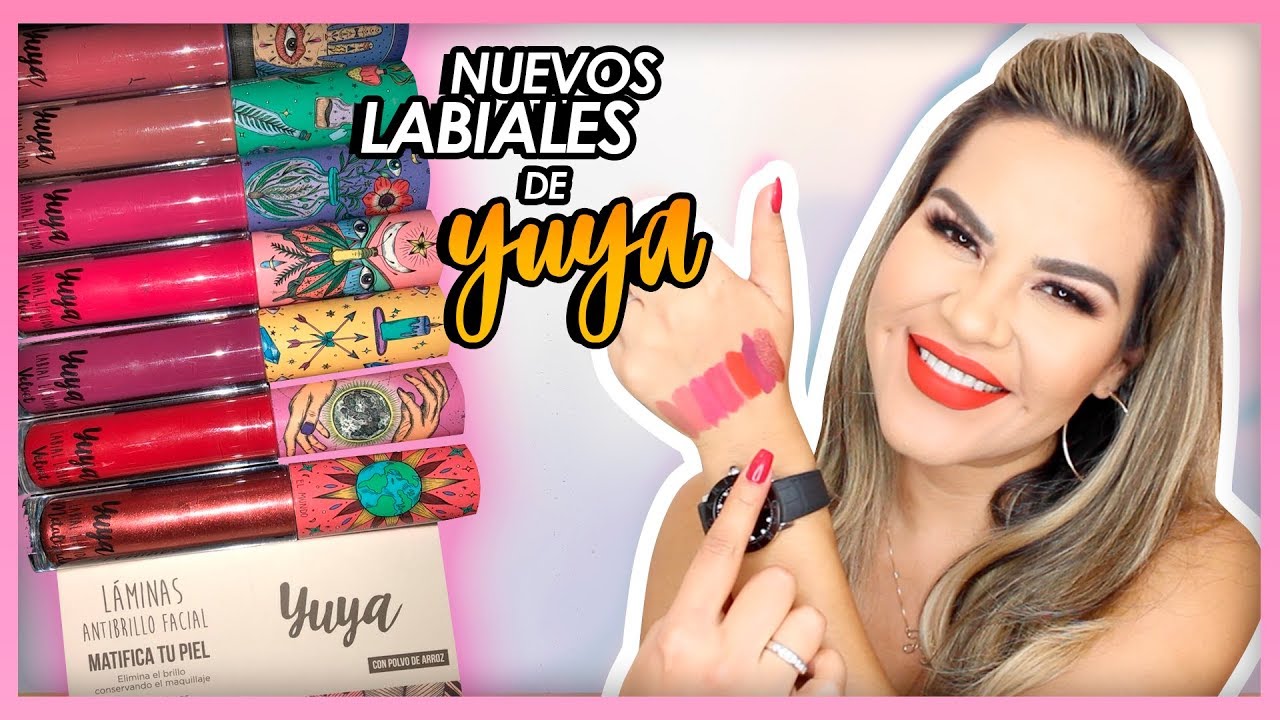 YUYA Nuevos Labiales , Demo y Valen la Pena ? ! | Mytzi Cervantes - YouTube