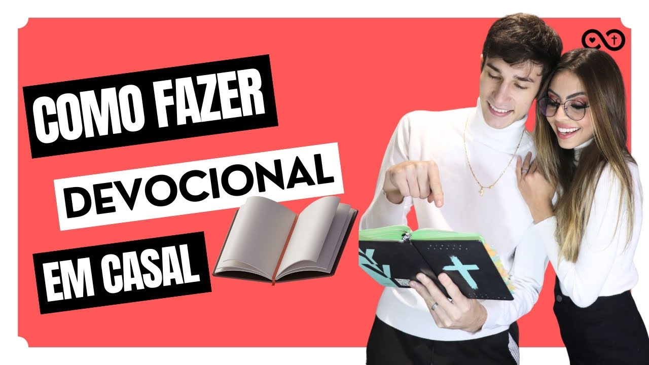 COMO FAZER DEVOCIONAL EM CASAL💍🙏🏻 - YouTube
