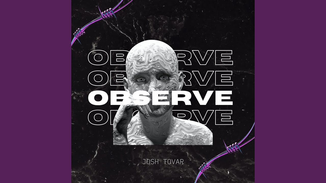 OBSERVE - YouTube