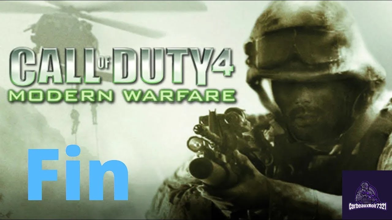 FIN ! Call of duty 4 Modern Warfare Lets'play - YouTube