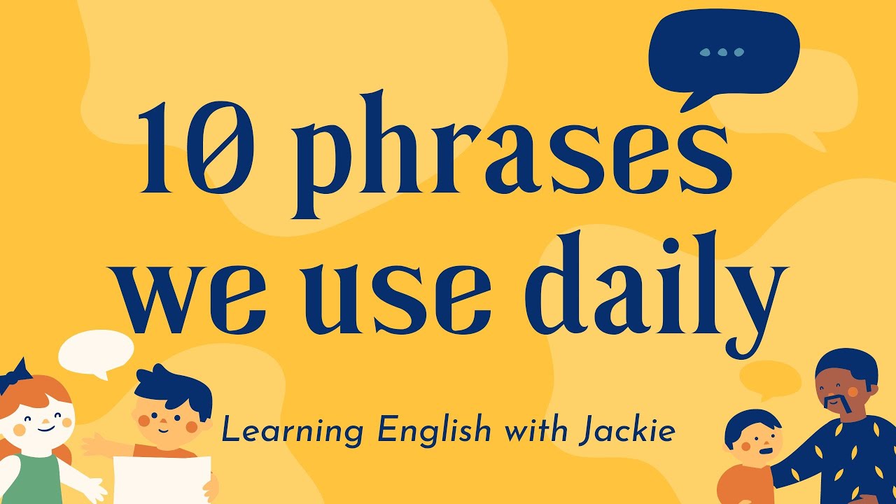 10 phrases we use daily | This will improve your English writing ...
