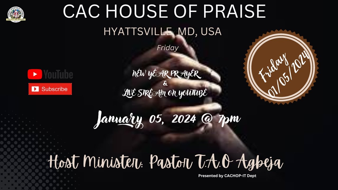 CAC House of Praise - New Year Prayer - January 05, 2024 - YouTube