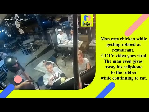 Watch | Man eats chicken while getting robbed at restaurant, CCTV video ...