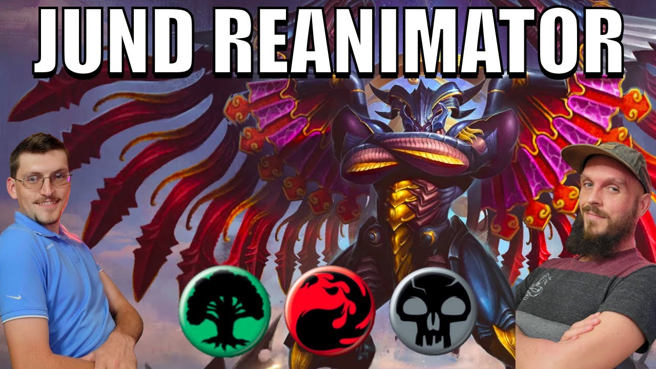 🔥💀🌳 JUND SAGA GOES OVER THE TOP! | Standard Jund Reanimator - YouTube