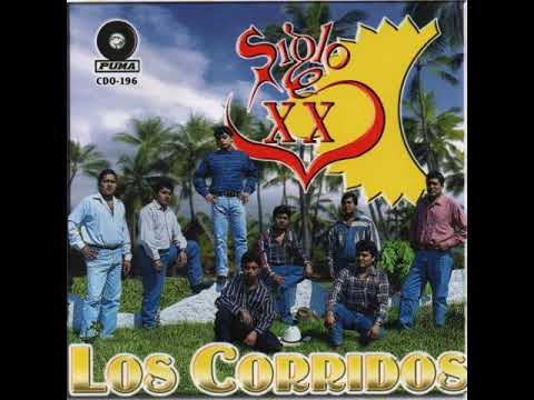 Chuchín Y José - Siglo XX - Los Corridos