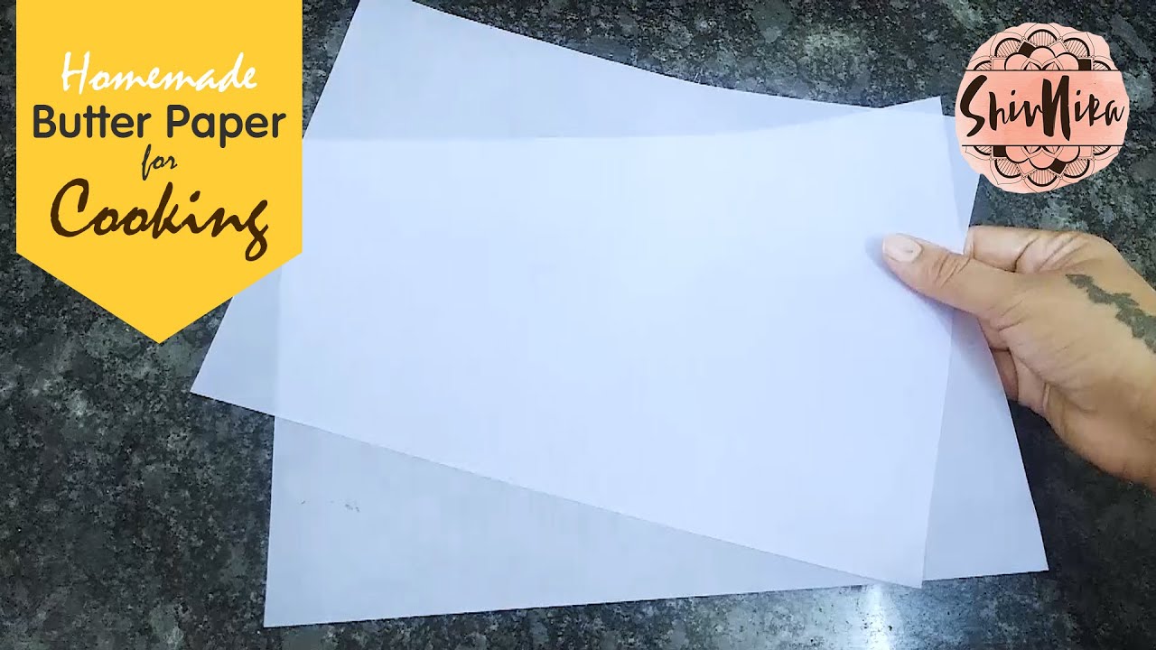 How to Make Butter Paper | Homemade Butter Paper For Cooking |घर पर ...