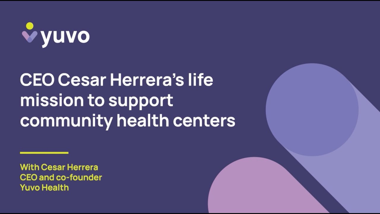 CEO Cesar Herrera's commitment to the Yuvo Health mission - YouTube