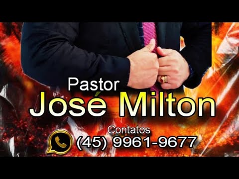 Pastor José Milton Voz Profética Pfs Divulgação Indica Contatos para ...