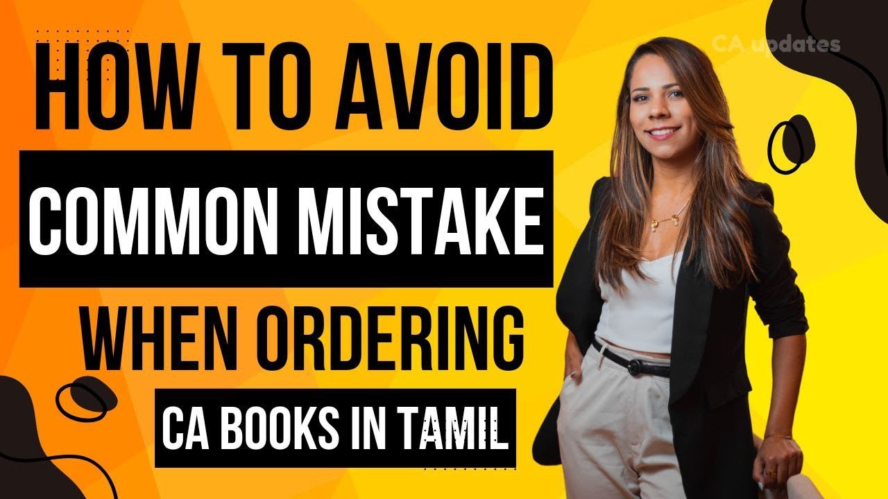 How to Avoid Common Mistakes When Ordering CA books in Tamil | CA ...