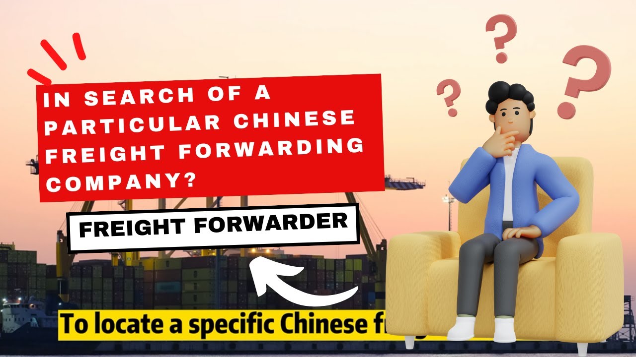 In search of a particular Chinese freight forwarding company - YouTube